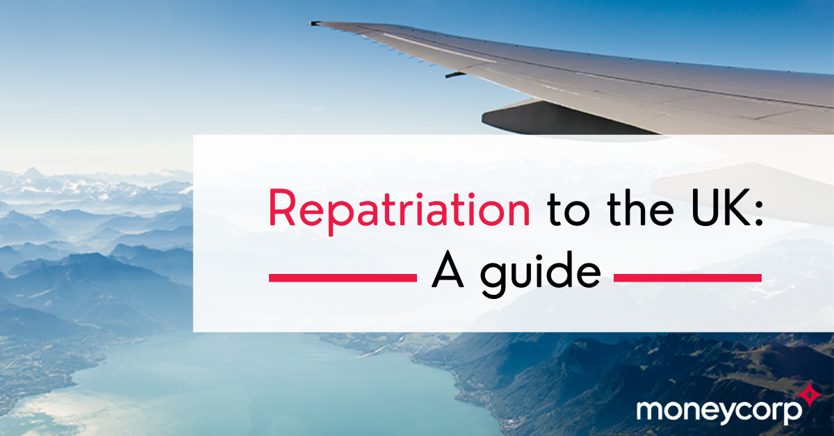 A Guide to Returning to the UK After Living Abroad | Moneycorp