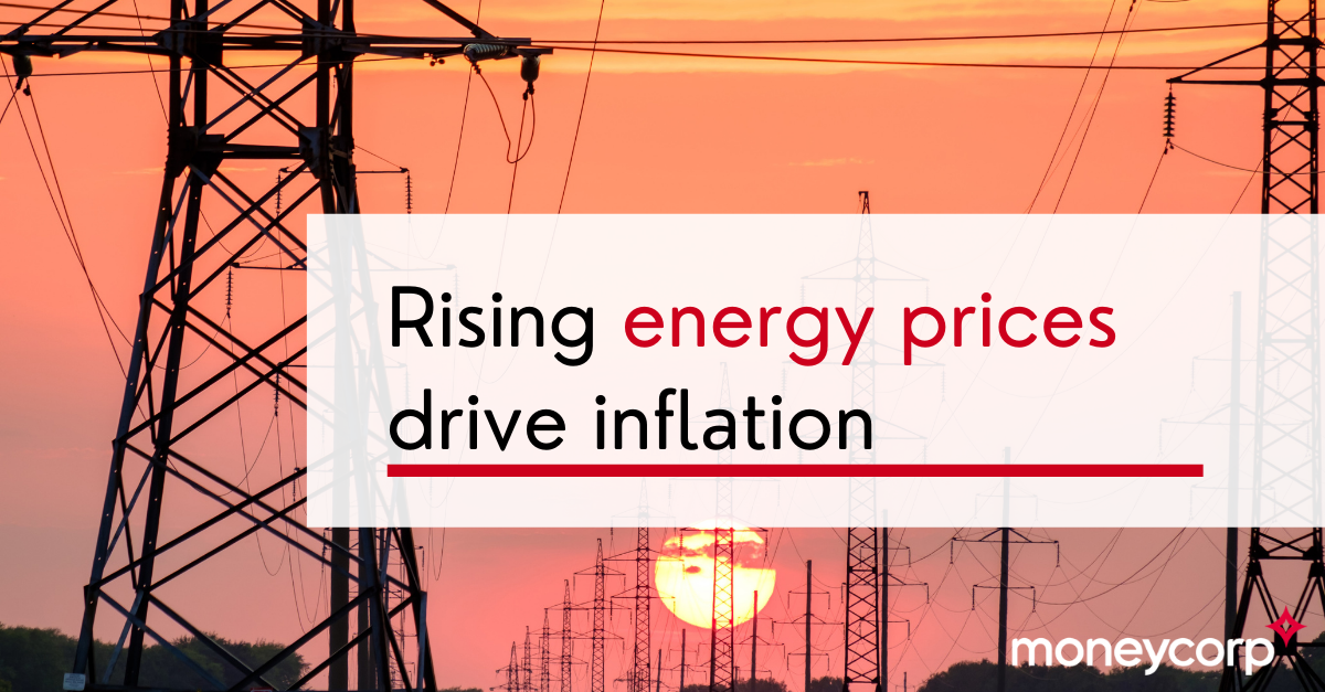 Rising Energy Prices Push Up Inflation Rate | moneycorp